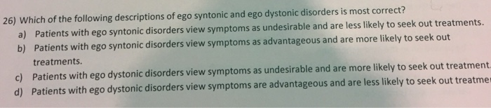 Solved 26) Which of the following descriptions of ego | Chegg.com