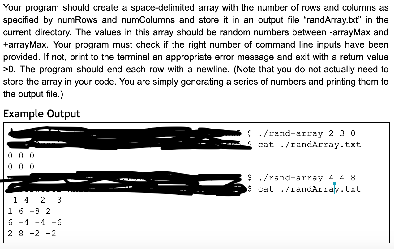 Solved Write a program called rand-array that takes three | Chegg.com