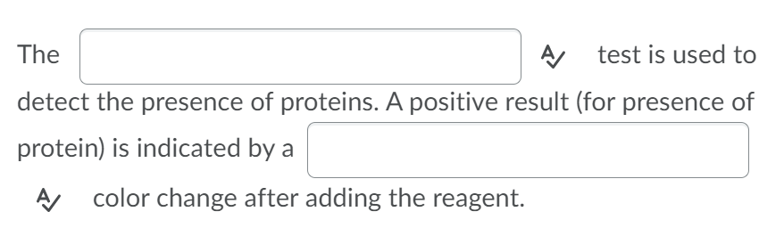 Solved The A test is used to detect the presence of | Chegg.com