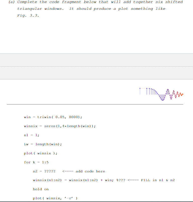 3.3 Overlapped Windows The triangular window has the | Chegg.com