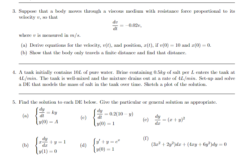 Solved Suppose that a body moves through a viscous medium | Chegg.com