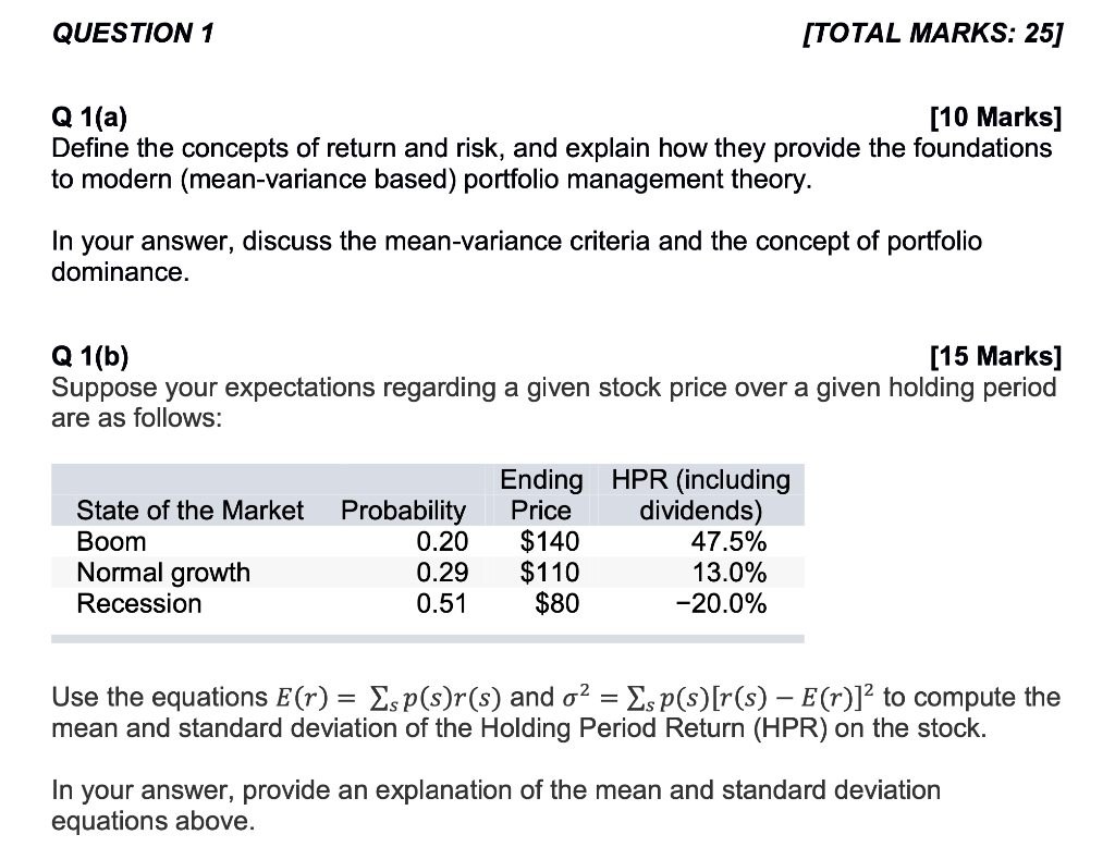Solved Q 1(a) [10 Marks] Define the concepts of return and | Chegg.com
