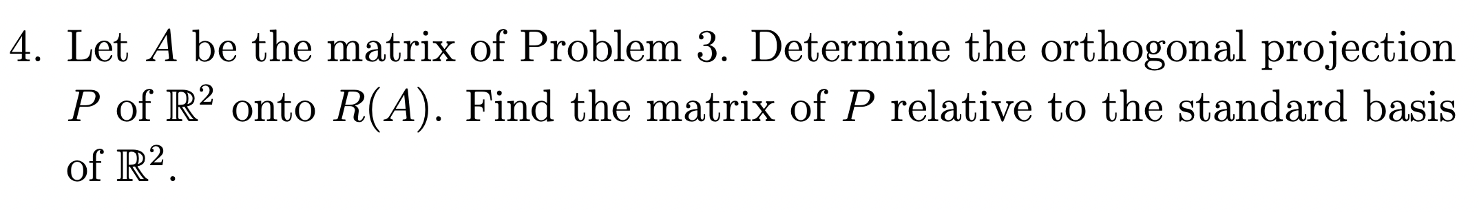 Solved A is 2x3 matrix with first row 1, -1, 1 and second | Chegg.com