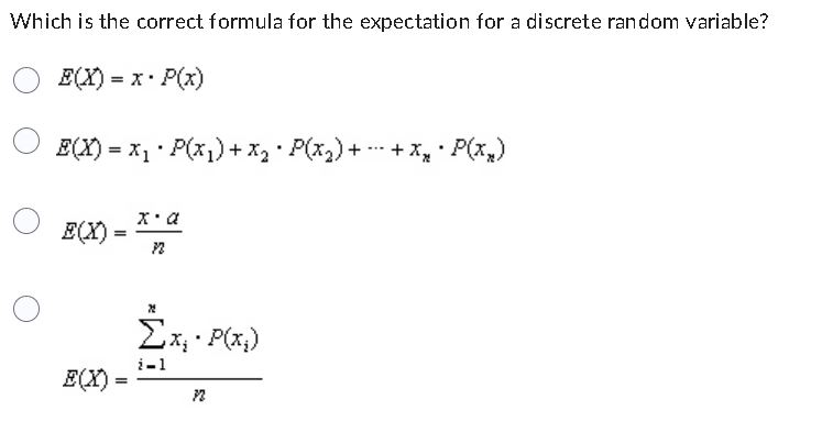 Which is the correct formula for the expectation for | Chegg.com