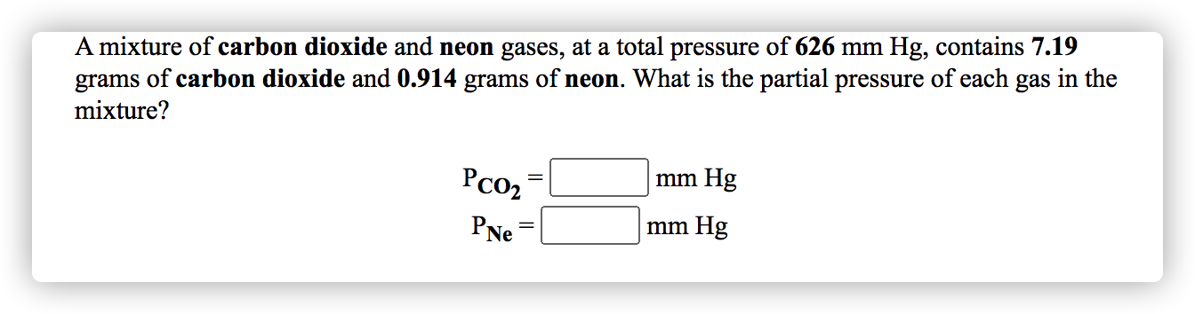Solved A mixture of carbon dioxide and neon gases, at a | Chegg.com