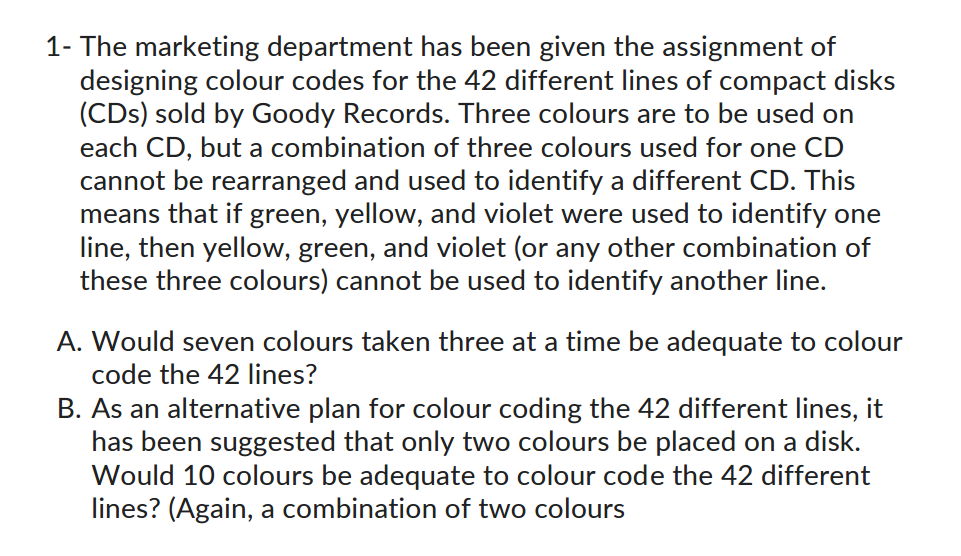 Solved 1- The marketing department has been given the | Chegg.com