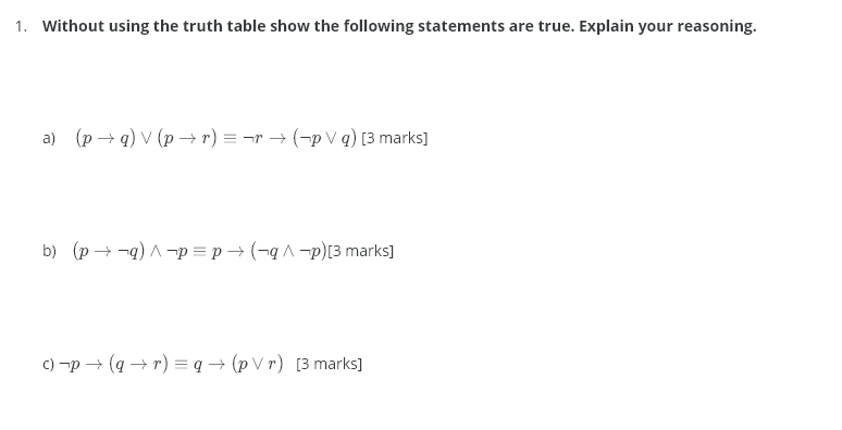 Solved 1. Without using the truth table show the following | Chegg.com