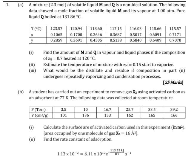 Solved 1. (a) A mixture (2.3 mol) of volatile liquid M and Q | Chegg.com