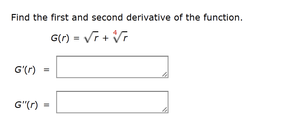 Solved Find the first and second derivative of the function. | Chegg.com