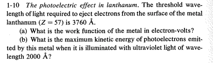 Solved 1-10 The photoelectric effect in lanthanum. The | Chegg.com