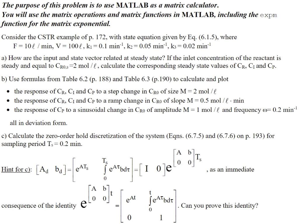 Solved The purpose of this problem is to use MATLAB as a | Chegg.com