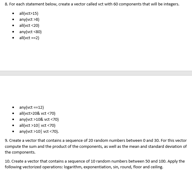 Solved 8. For each statement below, create a vector called | Chegg.com