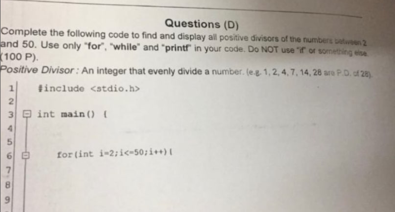 Solved Questions (D) Complete the following code to find and | Chegg.com