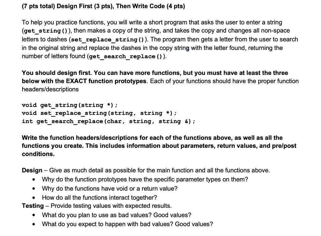 (7 pts total) Design First (3 pts), Then Write Code | Chegg.com