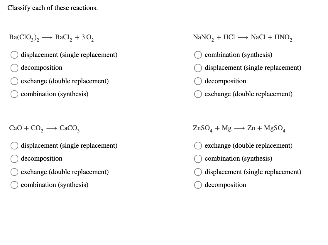 Solved Classify each of these reactions. Ba(ClO3)2 BaCl2 + | Chegg.com