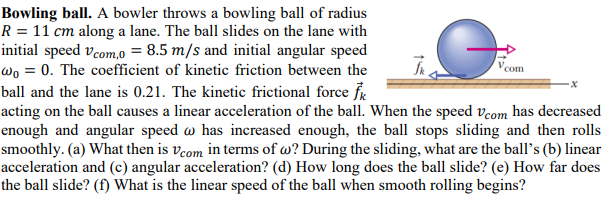 Solved Vcom Bowling ball. A bowler throws a bowling ball of | Chegg.com