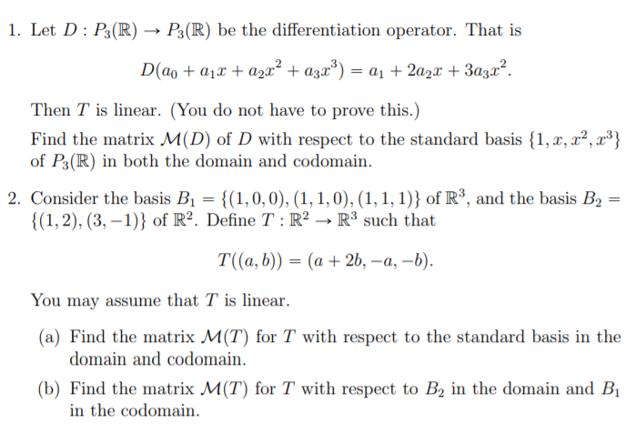 Solved 1. Let D: P3(R) → P3(R) be the differentiation | Chegg.com