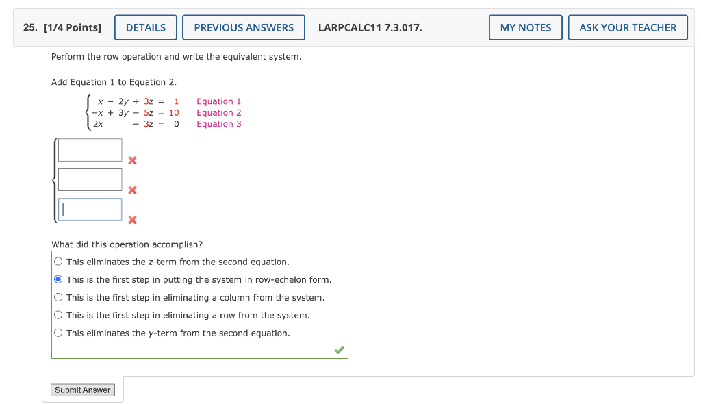 Solved Perform the row operation and write the equivalent | Chegg.com