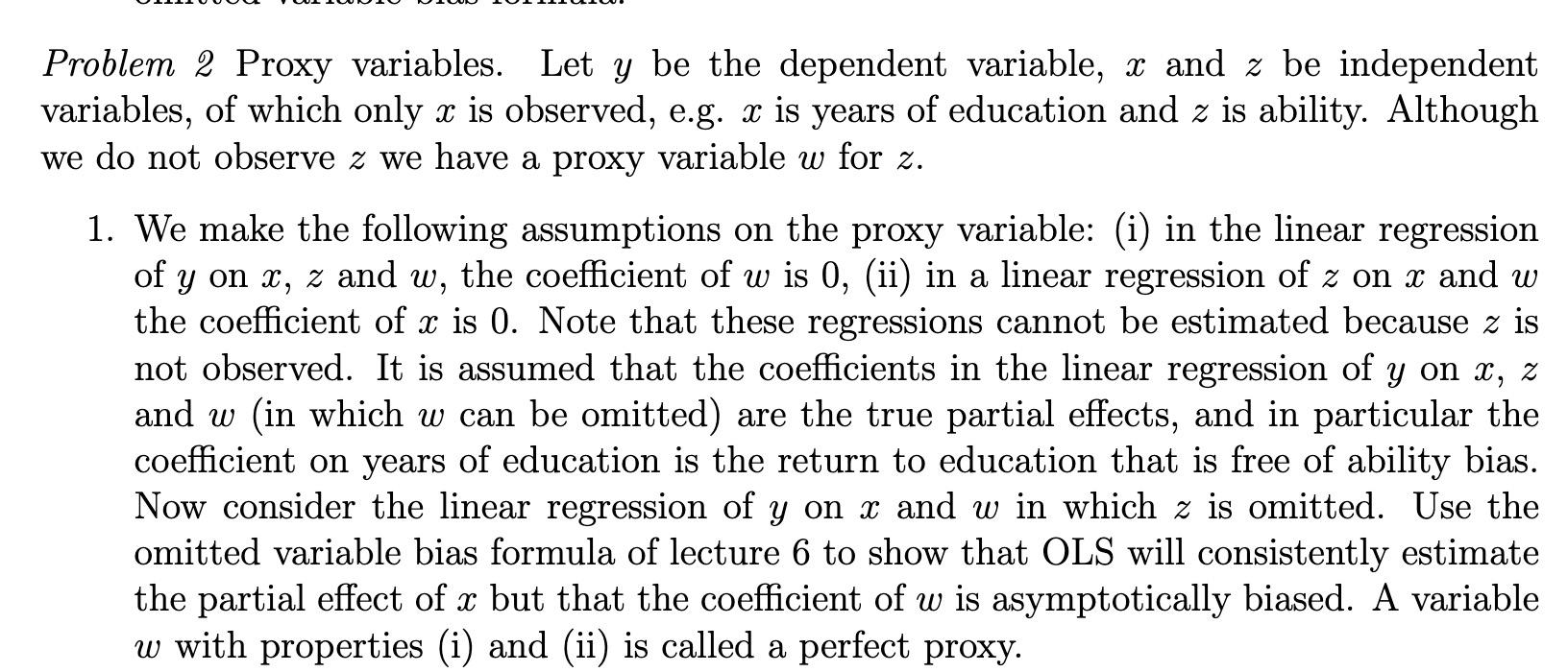 Problem 2 Proxy variables. Let y be the dependent | Chegg.com