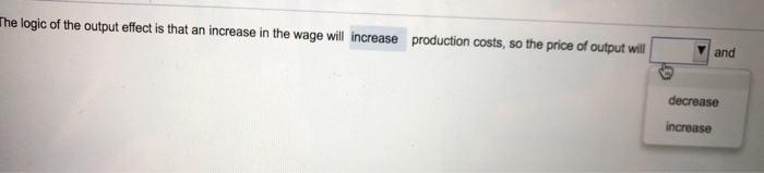 Solved The logic of the output effect is that an increase in | Chegg.com