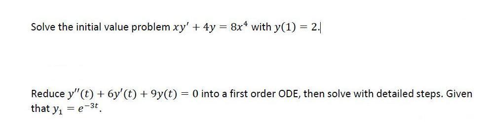 Solved Solve the initial value problem xy′+4y=8x4 with | Chegg.com