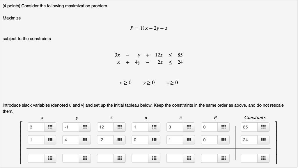 Solved (4 points) Consider the following maximization | Chegg.com