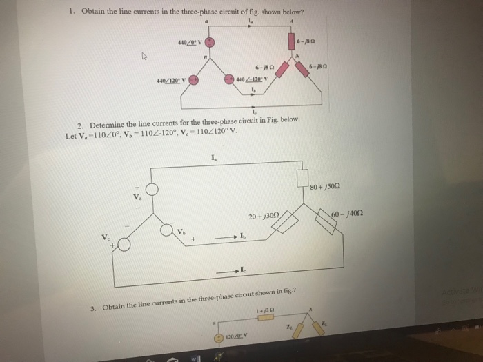 Solved 1. Obtain the line currents in the three-phase | Chegg.com