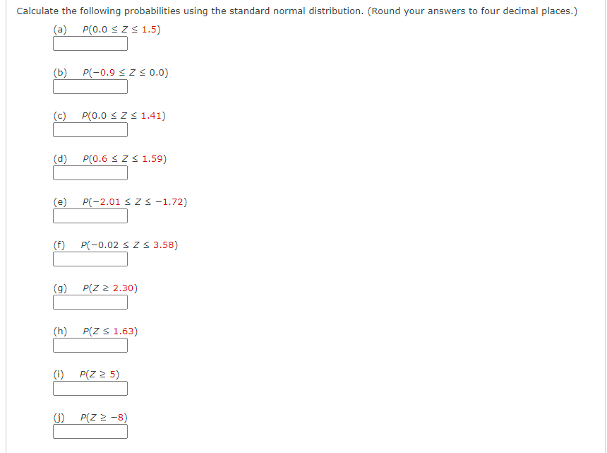 Solved ialculate the following probabilities using the | Chegg.com
