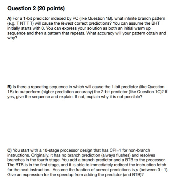 Question 2 (20 points) A) For a 1-bit predictor | Chegg.com