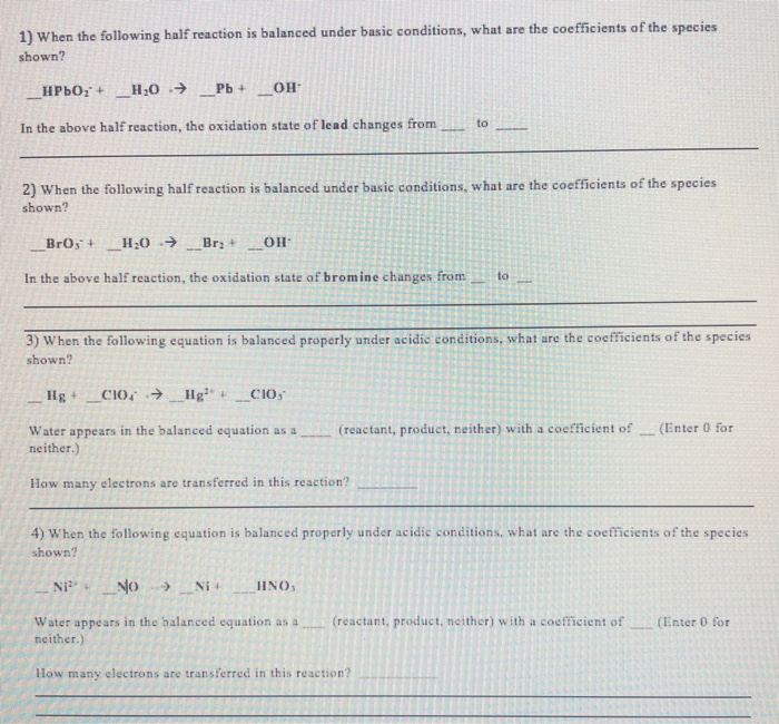 Solved 1) When the following half reaction is balanced under | Chegg.com