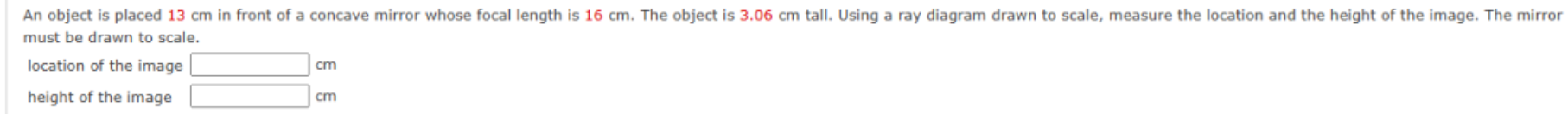 Solved An object is placed 13cm ﻿in front of a concave | Chegg.com