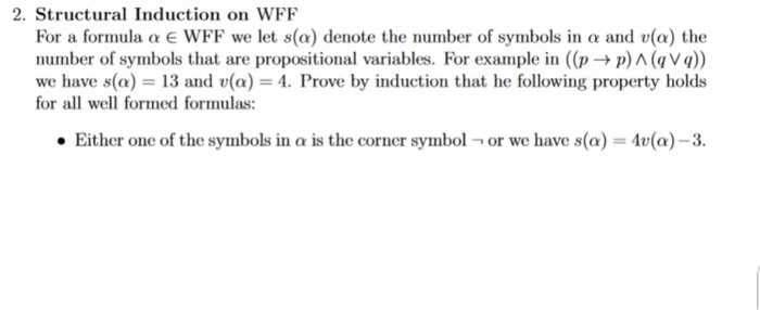 Solved 2. Structural Induction on WFF For a formula de WFF | Chegg.com