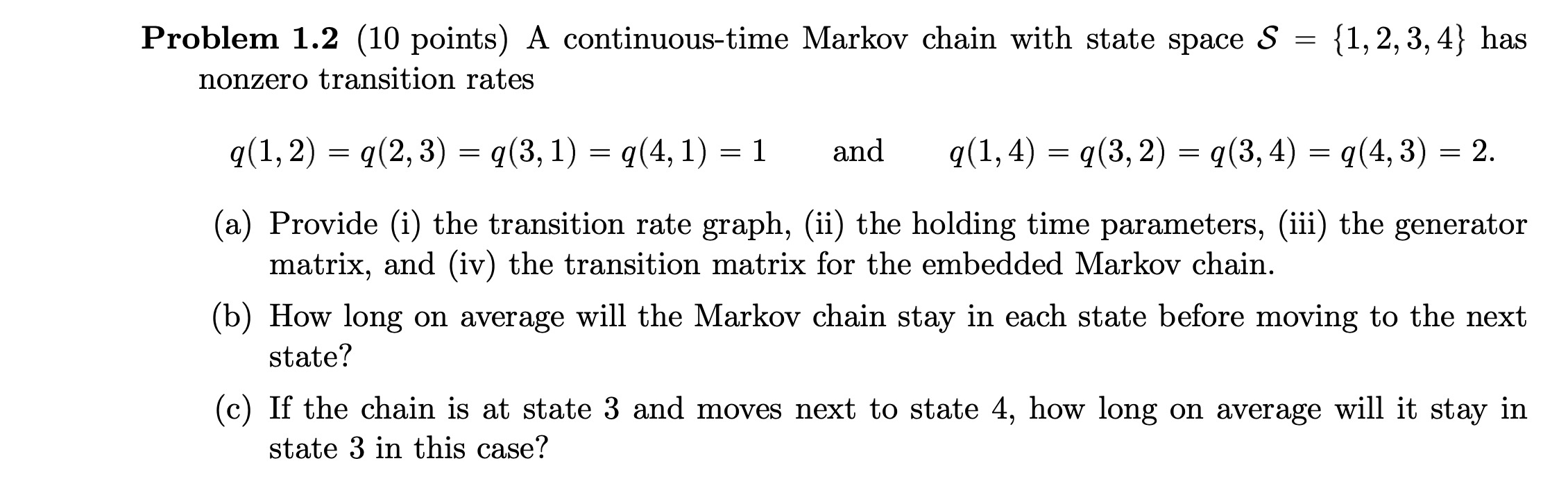 Solved Problem 1.2 (10 points) A continuous-time Markov | Chegg.com