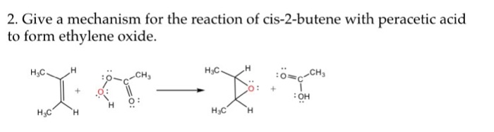 Solved 2. Give a mechanism for the reaction of cis-2-butene | Chegg.com
