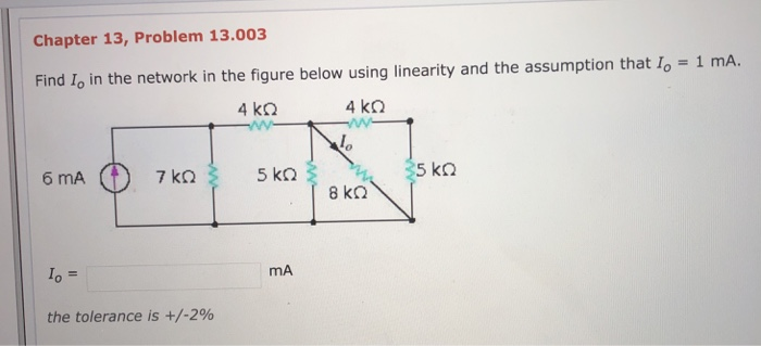 Solved Chapter 13, Problem 13.003 Find Io in the network in | Chegg.com