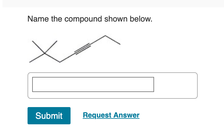 Solved Name the compound shown below. | Chegg.com