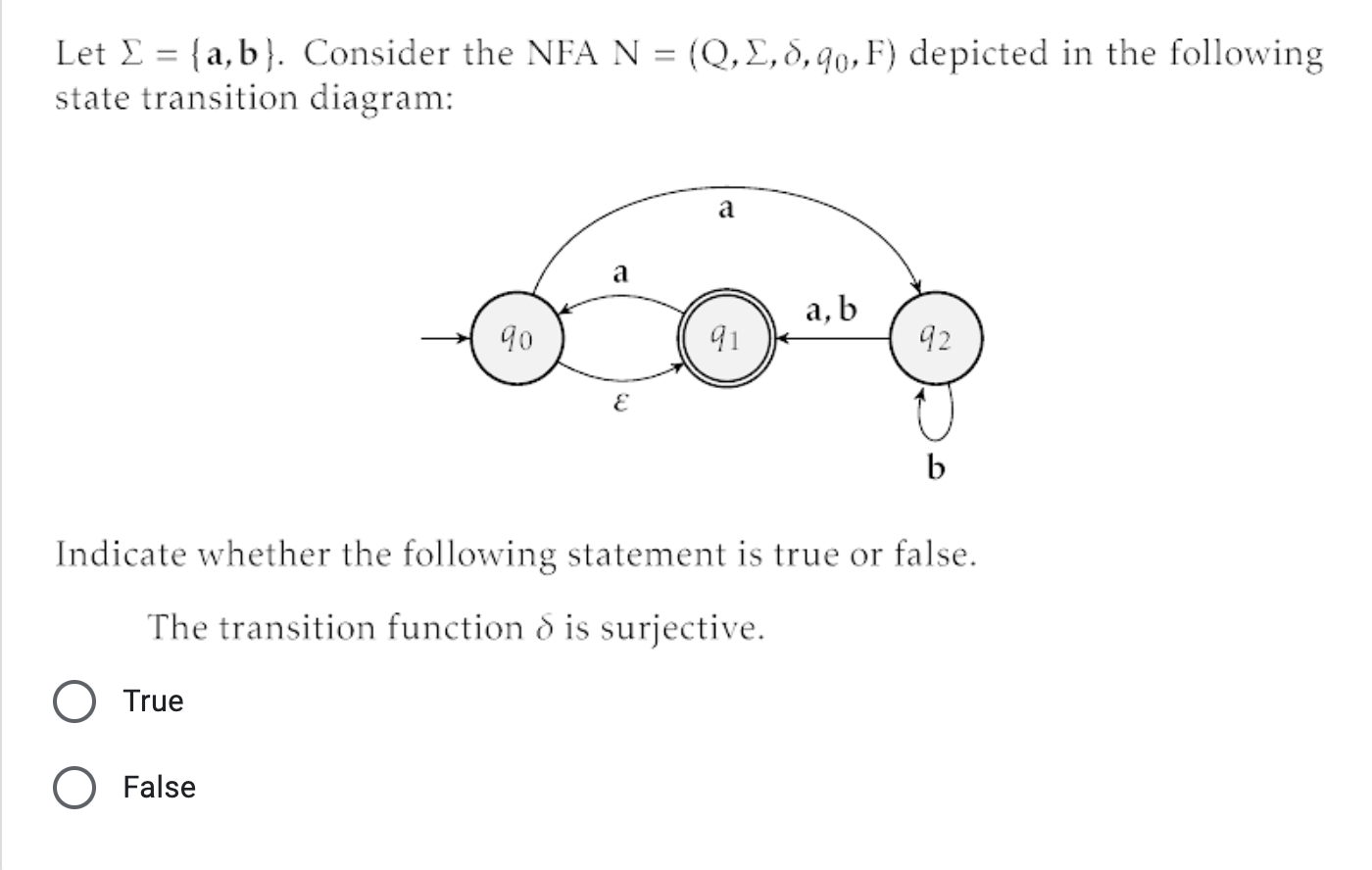Solved Let I = {a,b}. Consider the NFA N = (Q,7,8,90,F) | Chegg.com