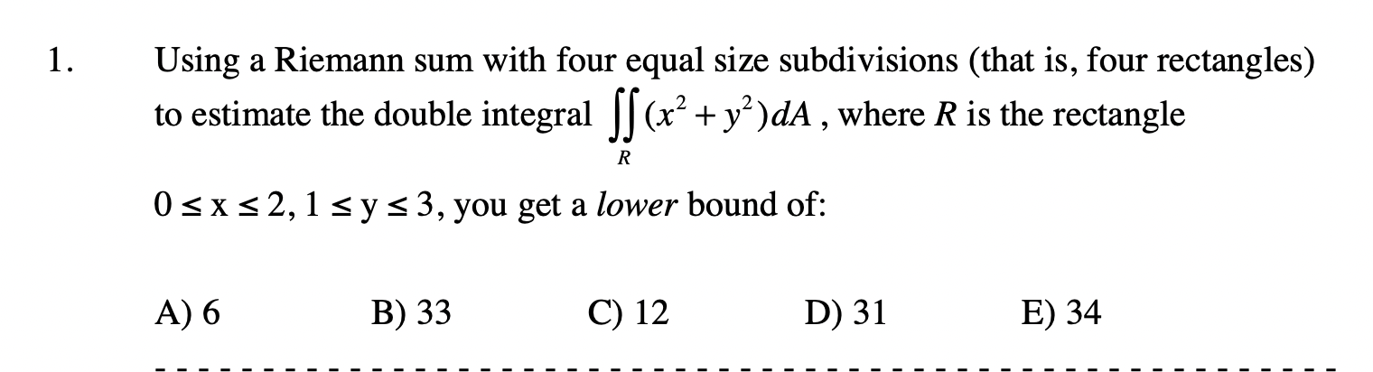 Solved 1. Using a Riemann sum with four equal size | Chegg.com