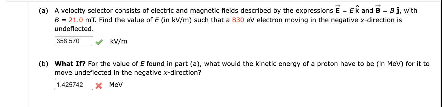 Solved = (a) A velocity selector consists of electric and | Chegg.com