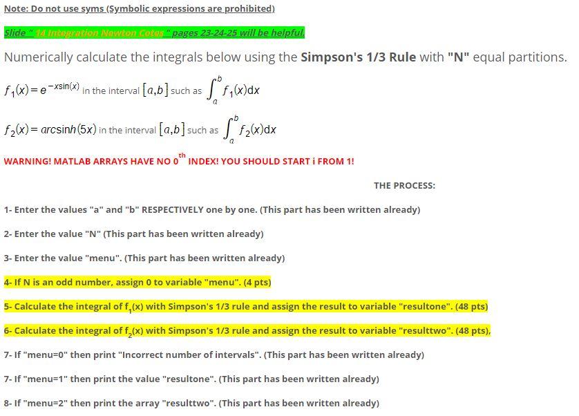 Solved Note: Do not use syms (Symbolic expressions are | Chegg.com