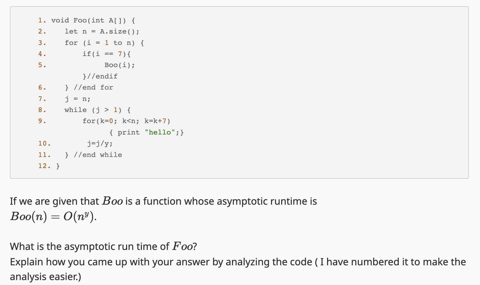 Solved 1. void Foo(int A[]){ 2. let n=A.size(); 3. for ( i=1 | Chegg.com