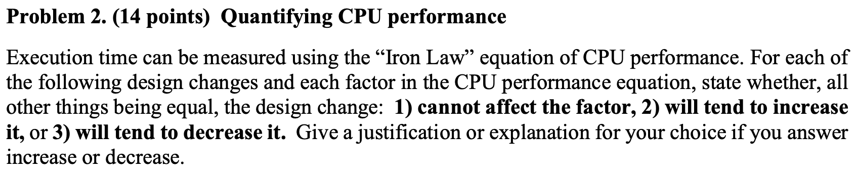 Solved Problem 2. (14 points) Quantifying CPU performance | Chegg.com