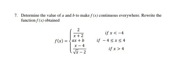 Solved Determine the value of a and b to make f (x) | Chegg.com