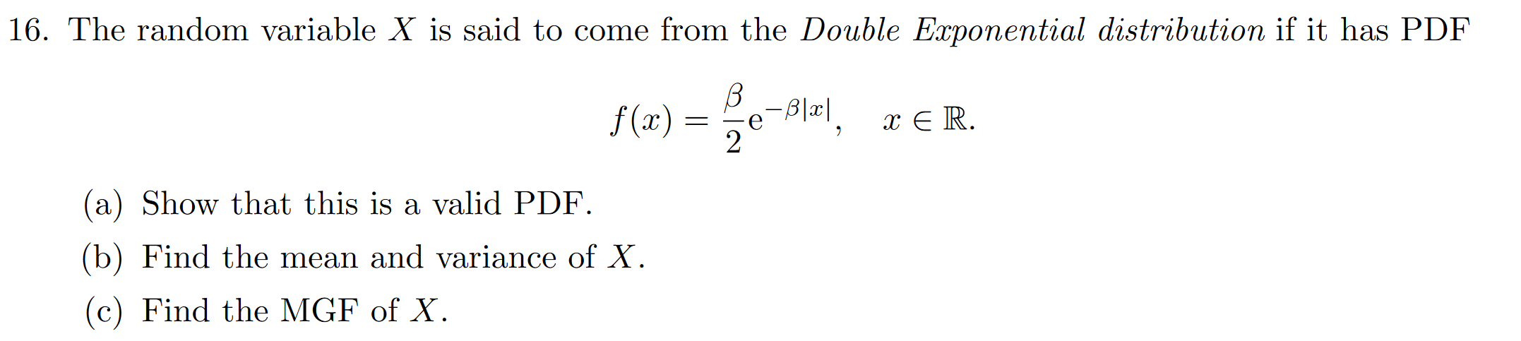 Solved 6. The random variable X is said to come from the | Chegg.com