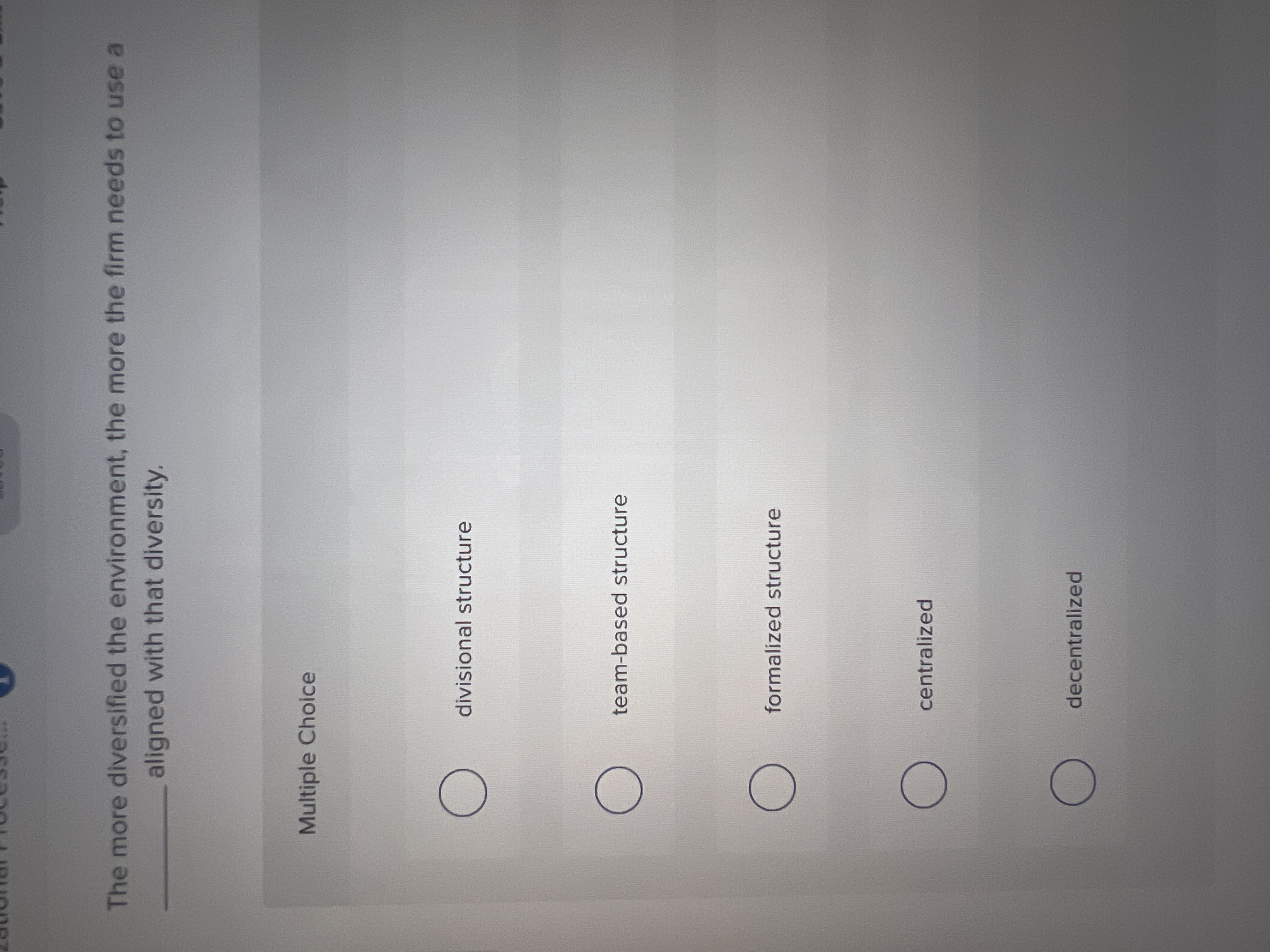 Solved The more diversified the environment, the more the | Chegg.com