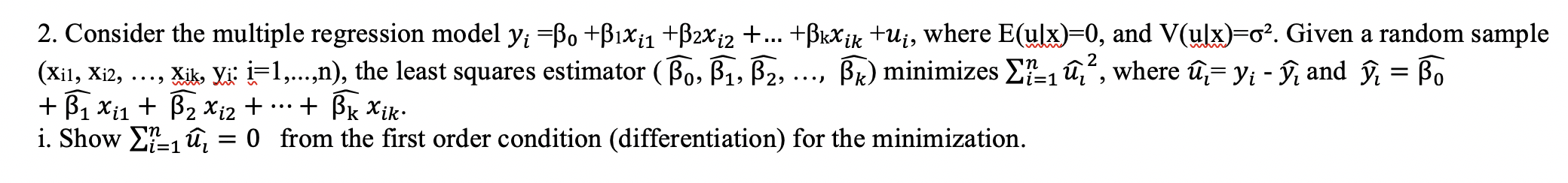 Solved 2. Consider the multiple regression model yi =Bo | Chegg.com