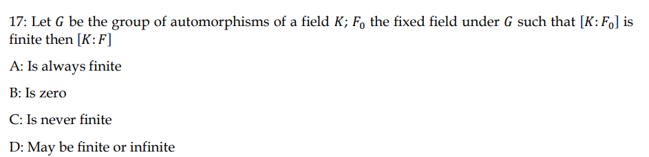 Solved 17: Let G ﻿be the group of automorphisms of a field | Chegg.com