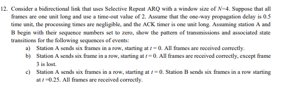 Solved 2. Consider a bidirectional link that uses Selective | Chegg.com