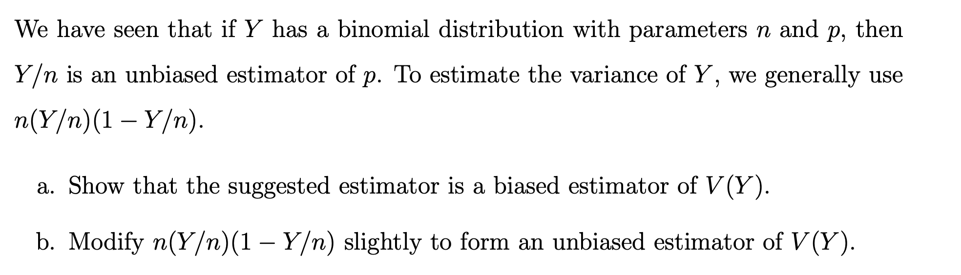 Solved We have seen that if Y has a binomial distribution | Chegg.com