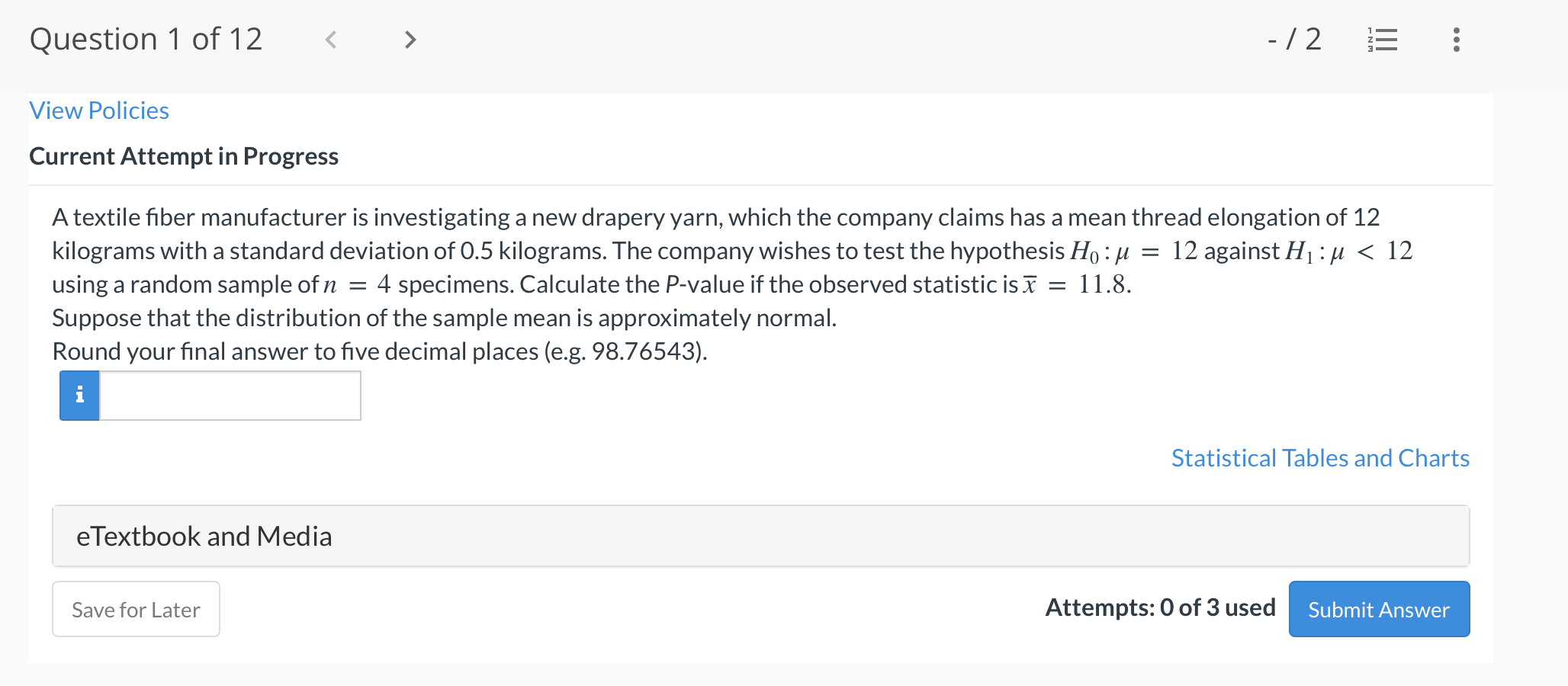 Solved A textile fiber manufacturer is investigating a new | Chegg.com
